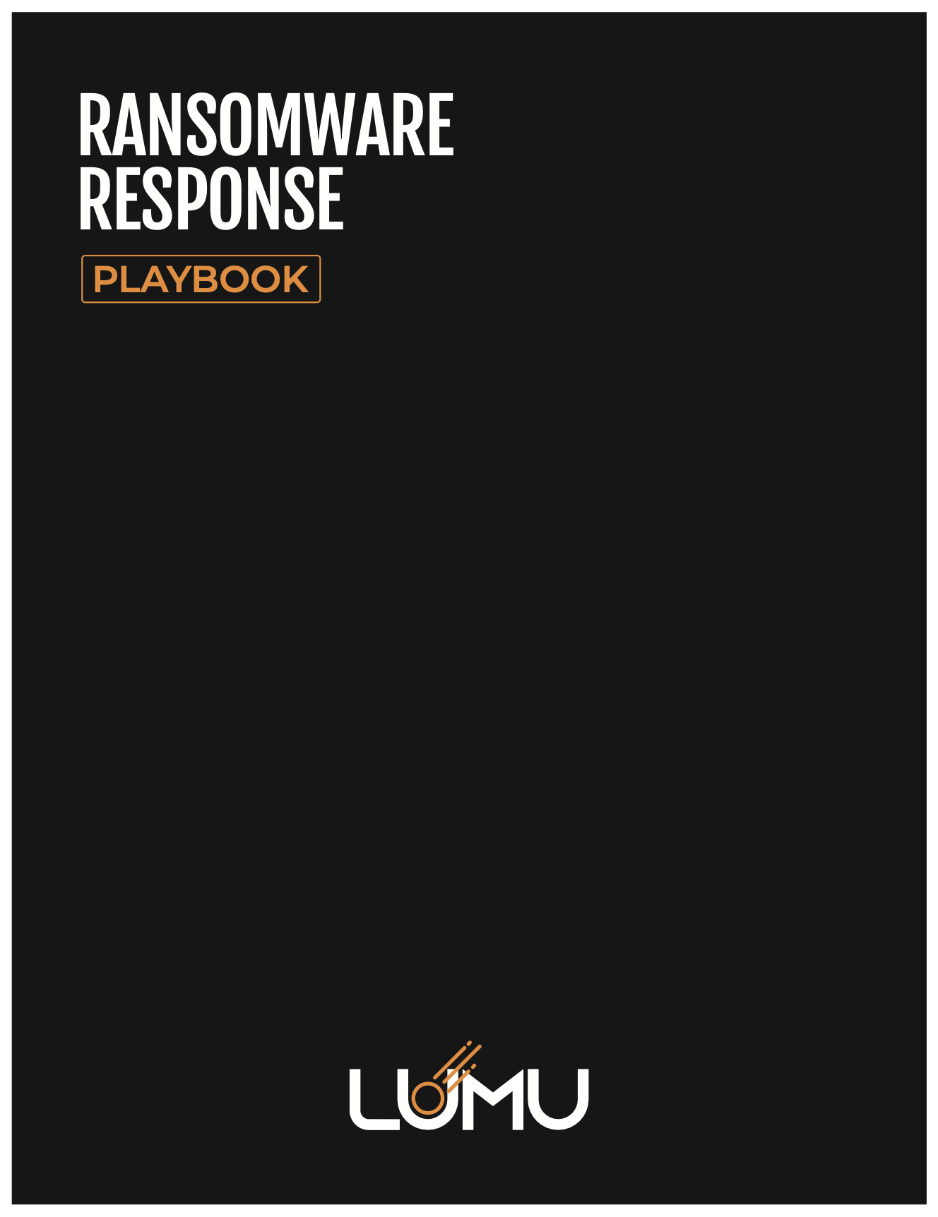 Ransomware Response Playbook