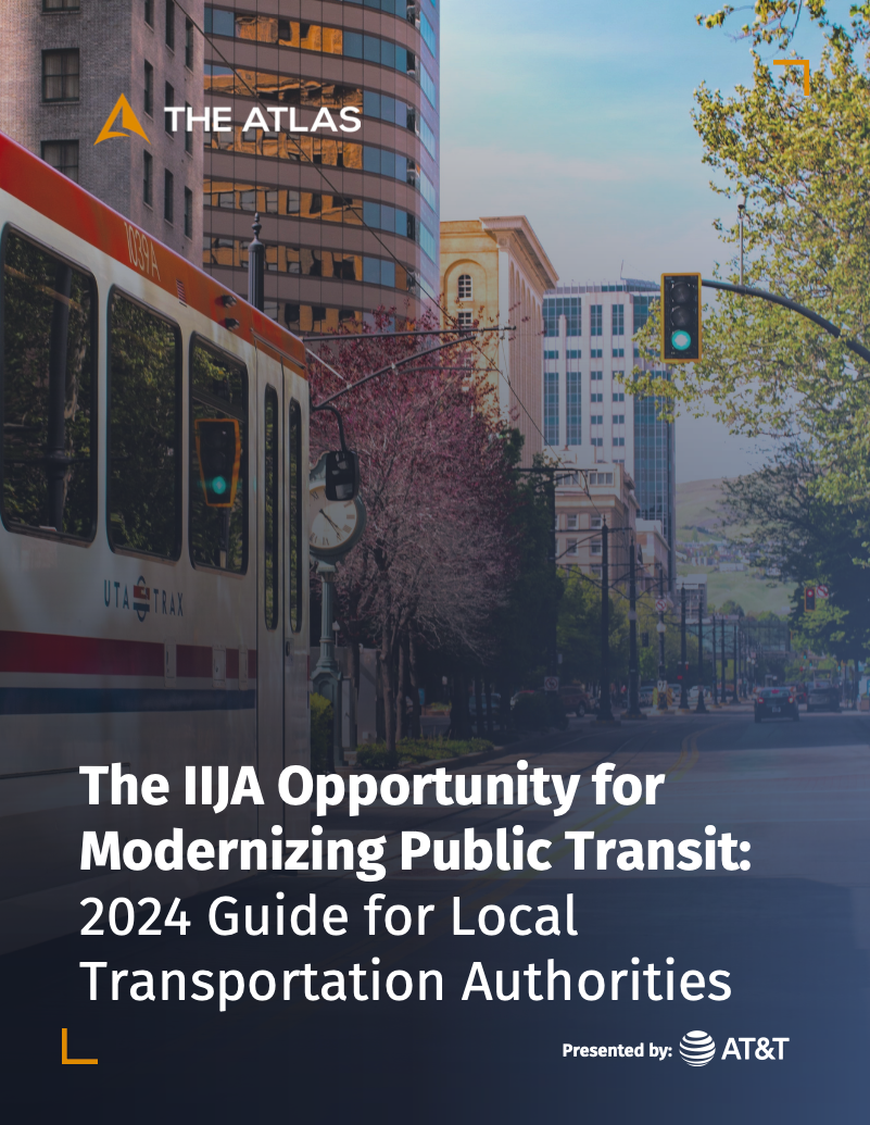 The IIJA Opportunity for Modernizing Public Transit: 2024 Guide for ...