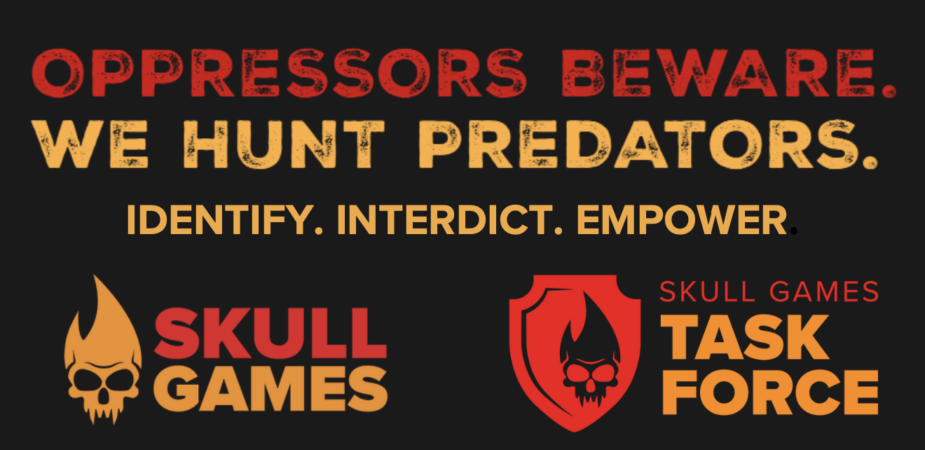 Oppressors Beware. We Hunt Predators.