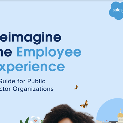 Reimagine the Employee Experience - Government Executive