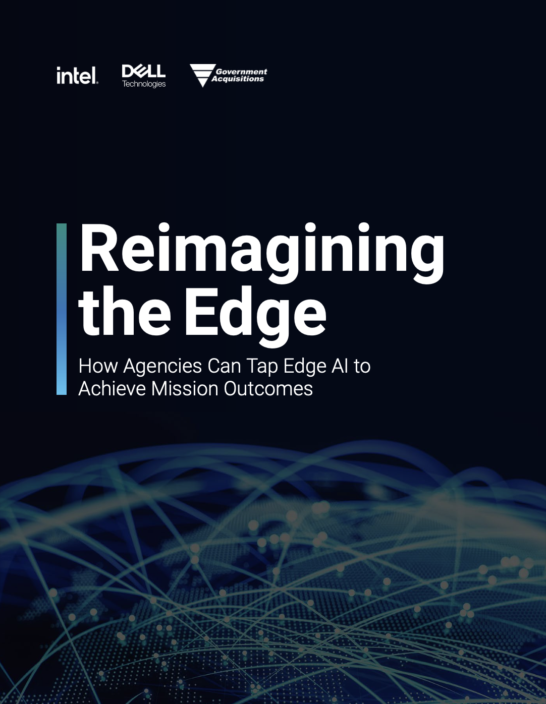Reimagining the Edge: How Agencies Can Tap Edge AI to Achieve Mission ...